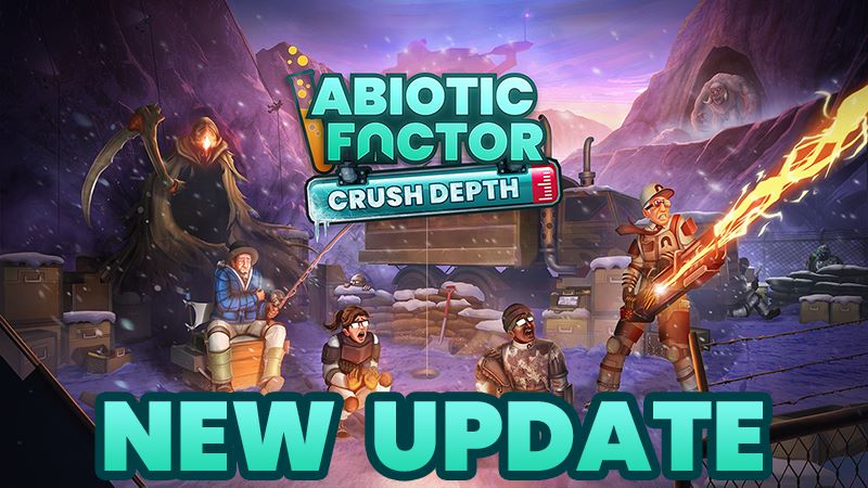 Crush Depth update hits for Abiotic Factor - digitalchumps