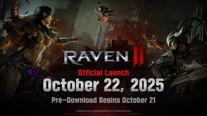 NETMARBLE’S ULTIMATE DARK FANTASY MMORPG RAVEN2 SET FOR GLOBAL LAUNCH ...